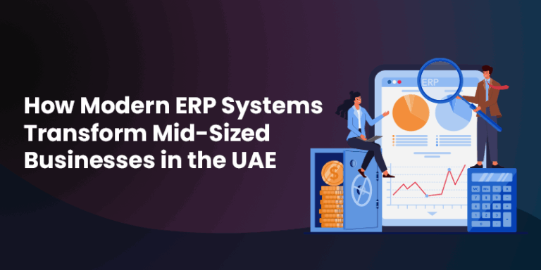 How Modern ERP Systems Transform Mid-Sized Businesses in the UAE ...